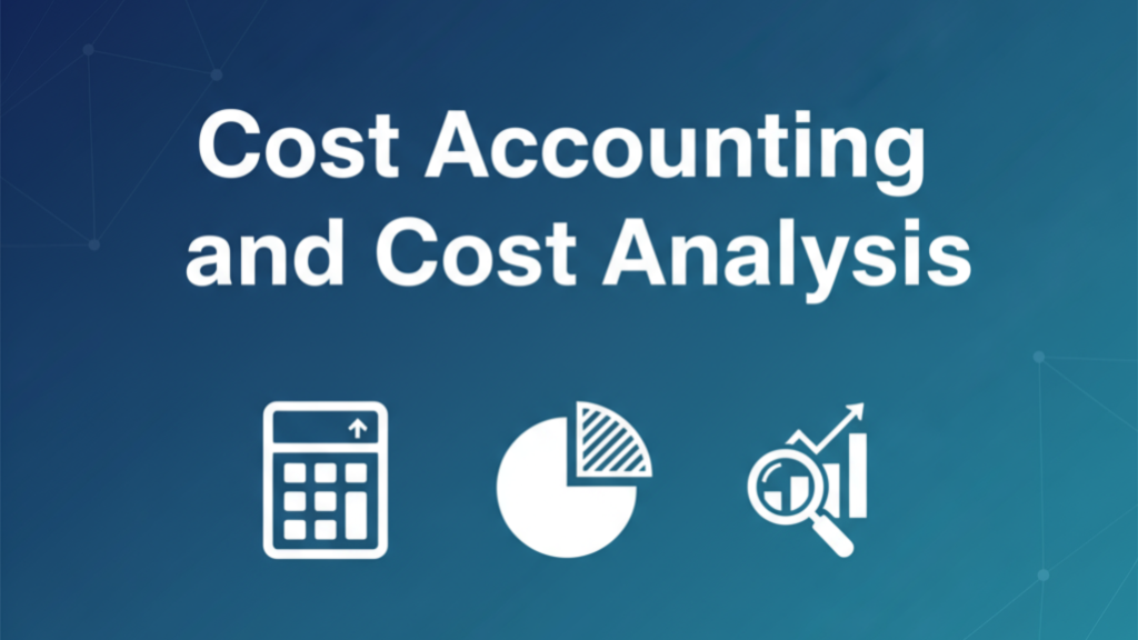 Cost Accounting and Cost Analysis : VirtualTrainings